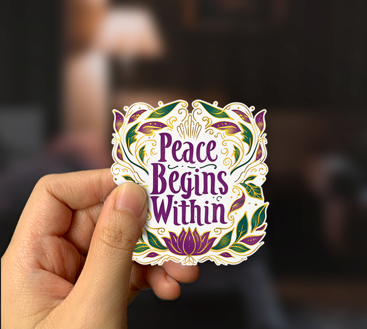 Peace Begins Within Sticker Inksane Prints